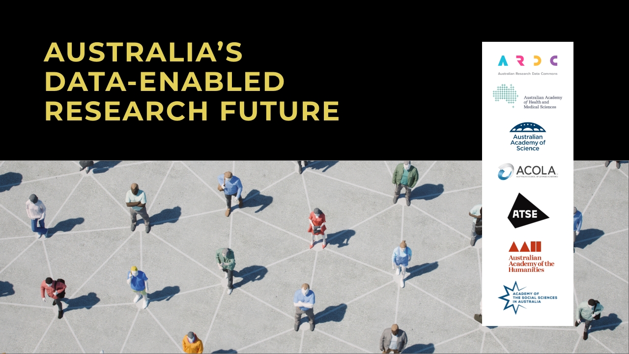 Australia’s Data-Enabled Research Future – ACOLA